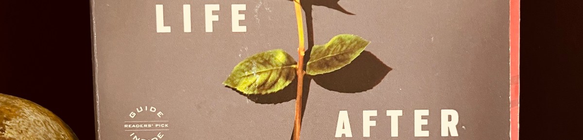 Life After Life – The Bibliolater